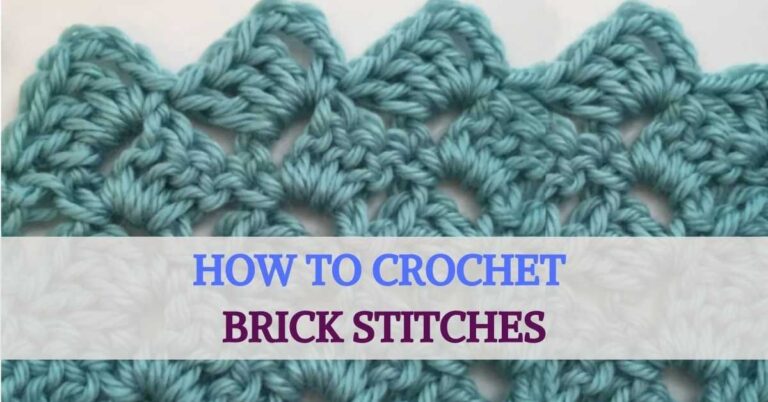 How to Crochet Brick Stitches