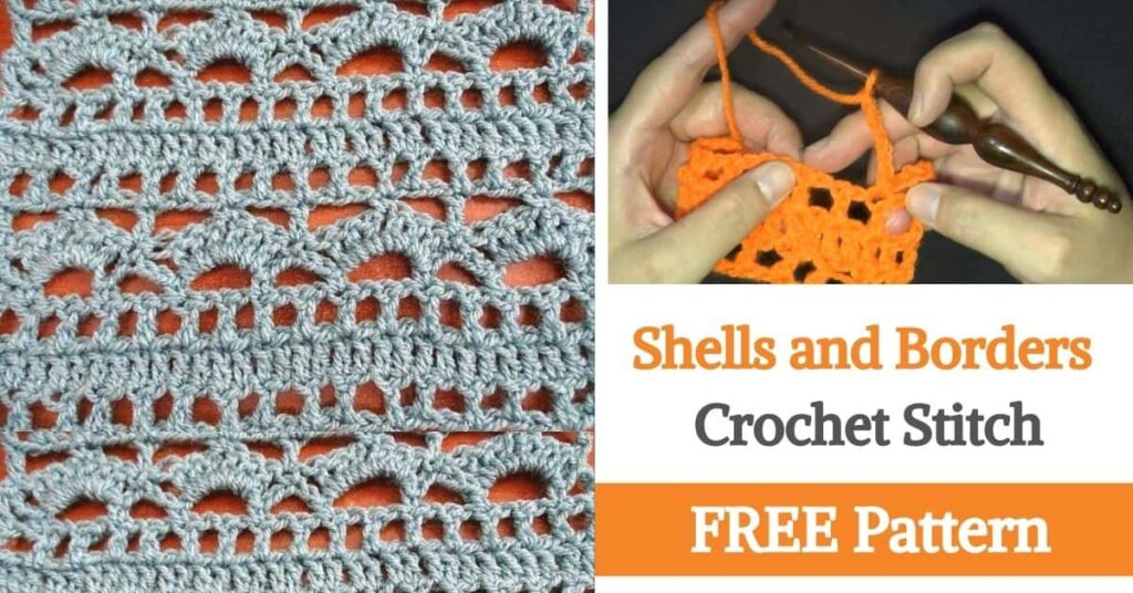 Shells and Borders FREE Crochet Stitch and Pattern