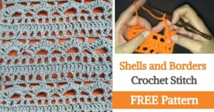 Shells and Borders FREE Crochet Stitch and Pattern