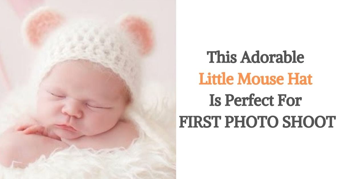 This Adorable Little Mouse Hat Is Perfect For Your Baby’s First Photo Shoot
