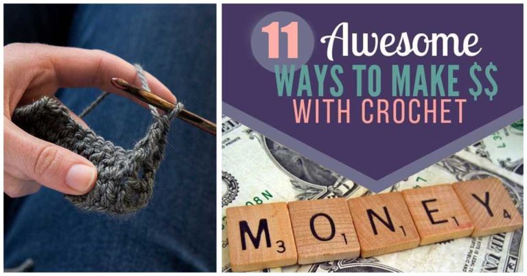 11 Ways to Make Money with Crochet