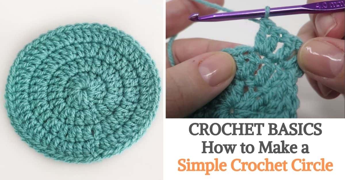 Crochet Basics How to Make a Simple Crochet Circle
