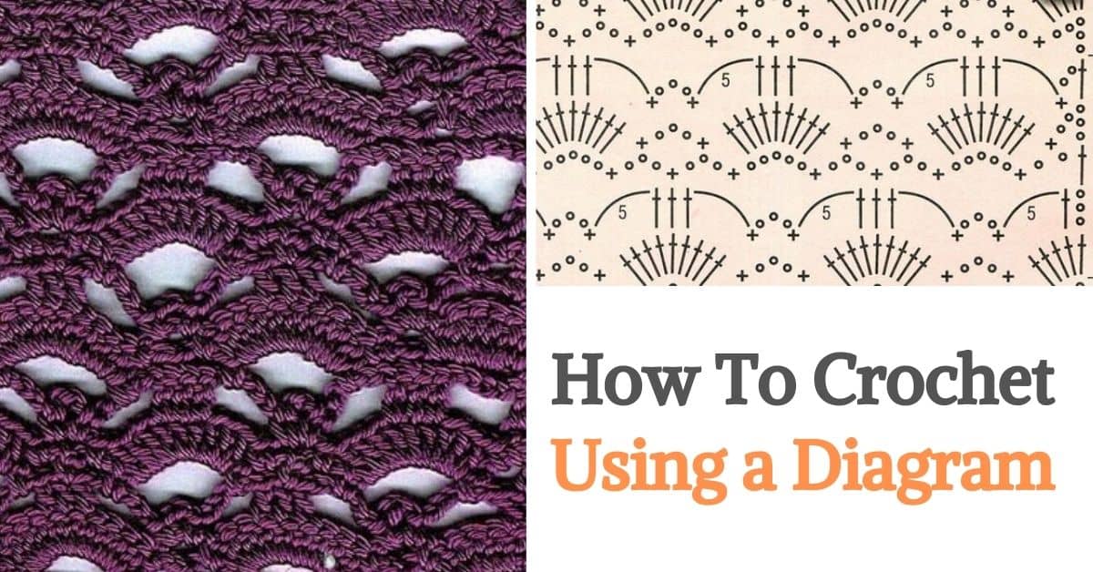 How To Crochet Using a Diagram
