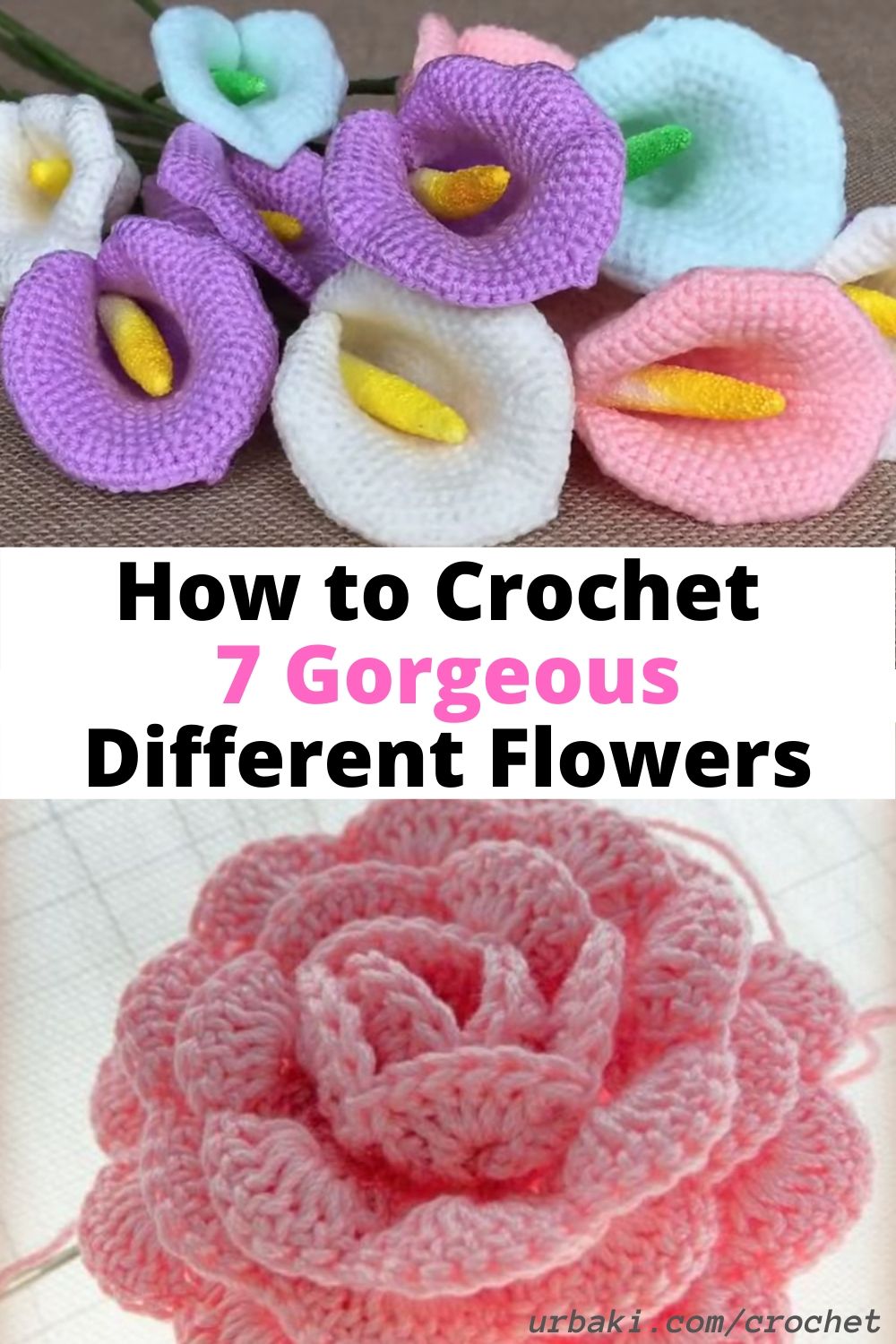 How to crochet 7 gorgeous different flowers