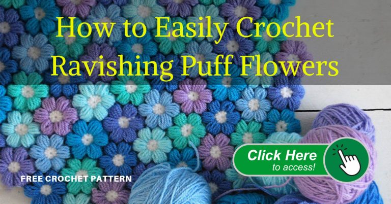 How to easily crochet ravishing puff flowers (video tutorial & diagram)