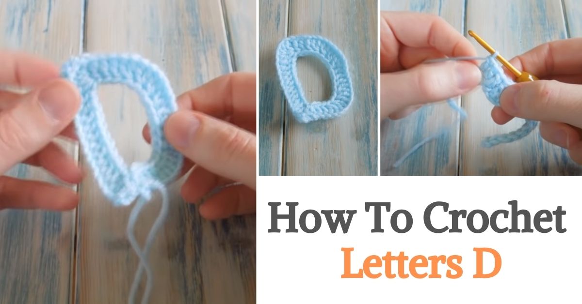 How To Crochet Letters D