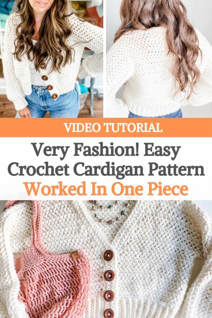 Very Fashion! Easy Crochet Cardigan Pattern Worked In One Piece