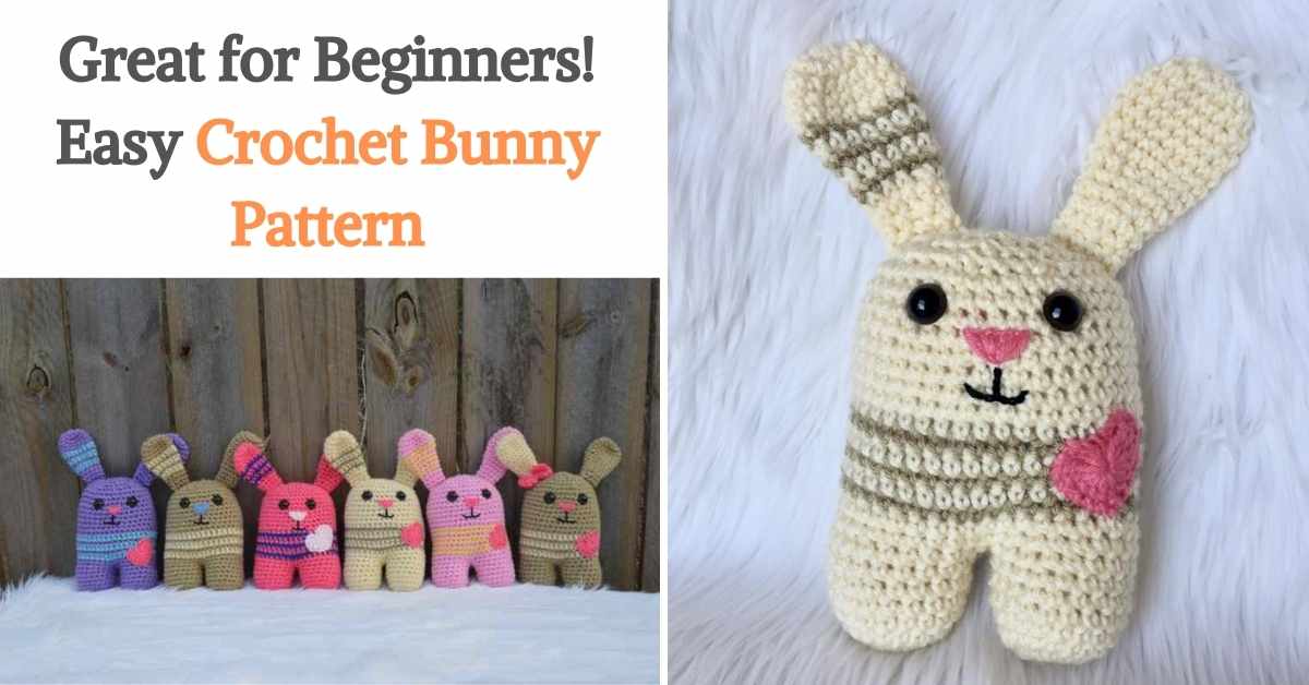 Great for Beginners! Easy Crochet Bunny Pattern