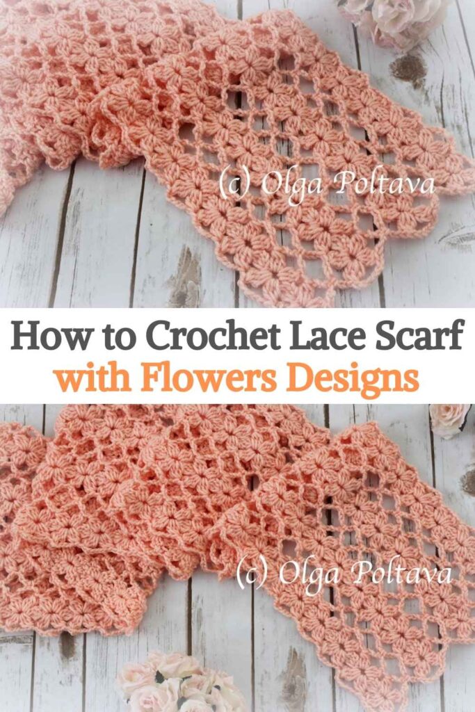 How to Crochet Lace Scarf with Flowers Designs