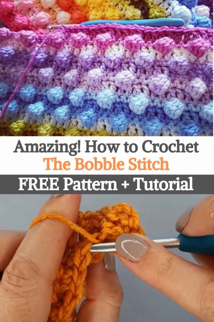 Amazing! How to Crochet the Bobble Stitch