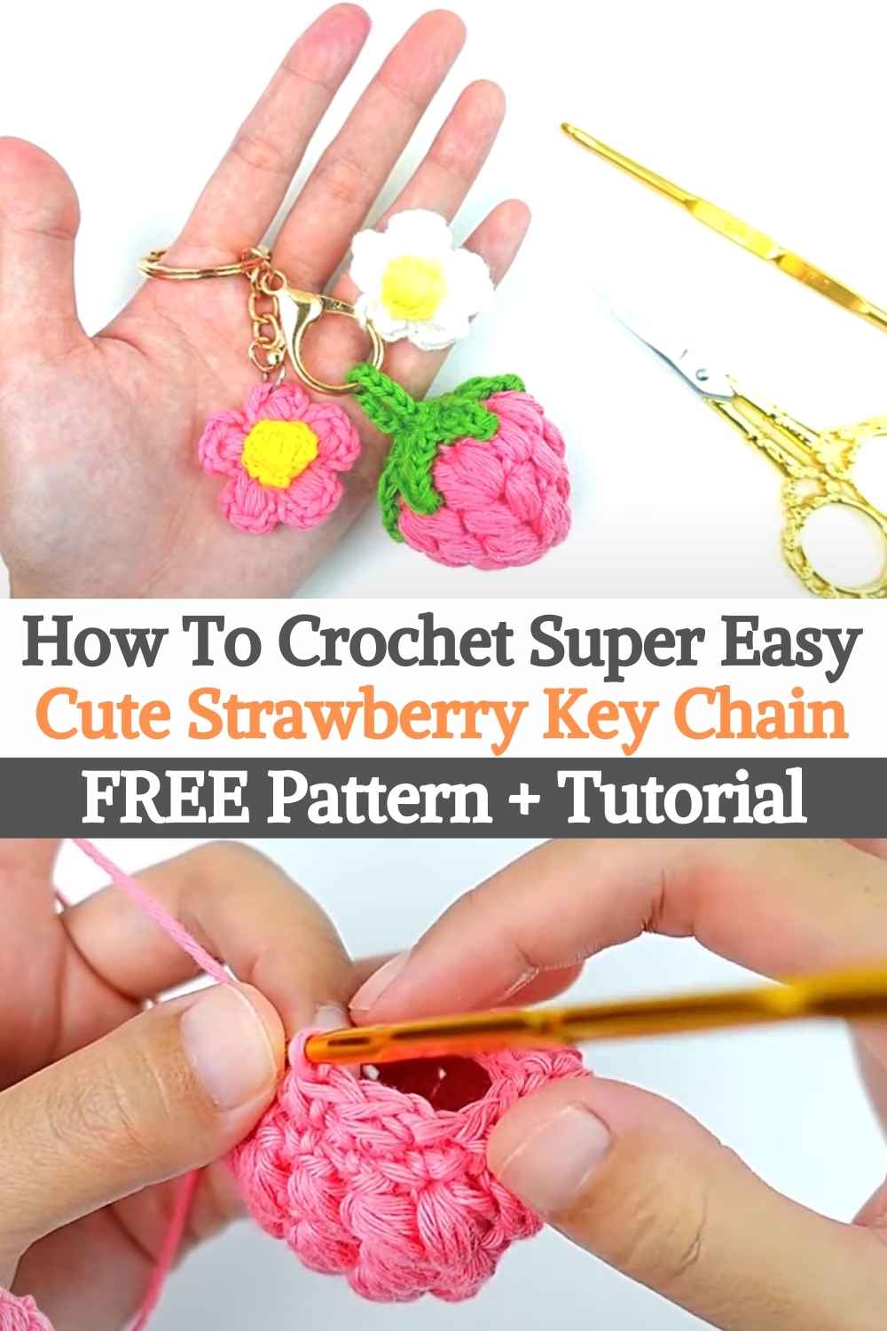 How To Crochet Super Easy Cute Strawberry Key Chain