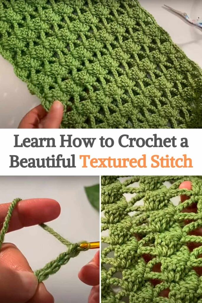 Learn How to Crochet a Beautiful Textured Stitch