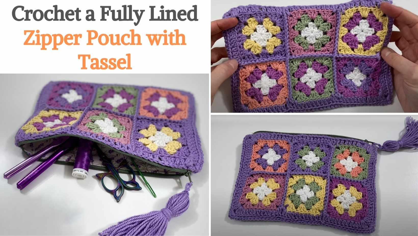 Crochet a Fully Lined Zipper Pouch with Tassel