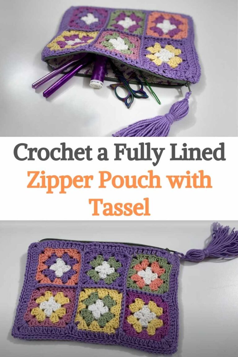 Crochet a Fully Lined Zipper Pouch with Tassel