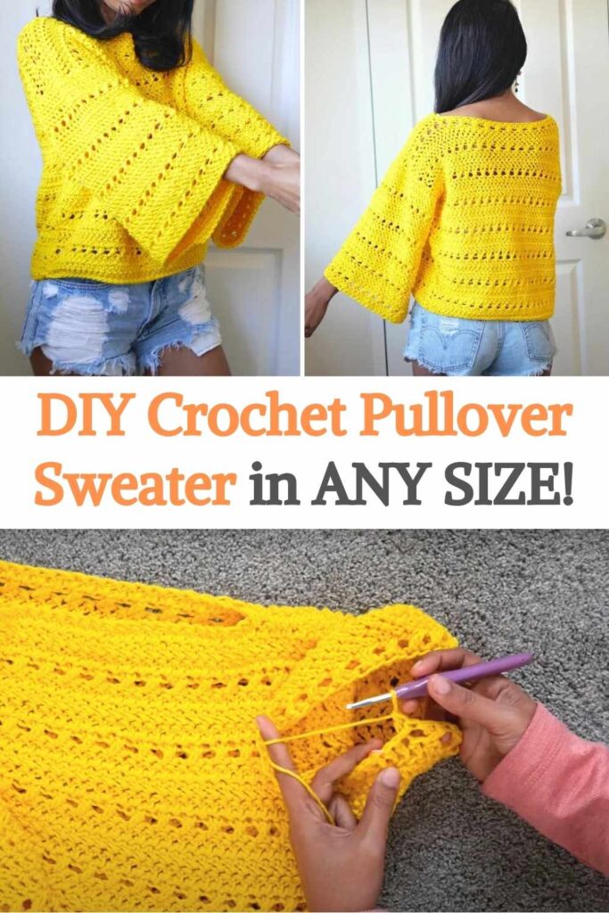 DIY Crochet Pullover Sweater in ANY SIZE!
