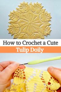 How to Crochet a Cute Tulip Doily