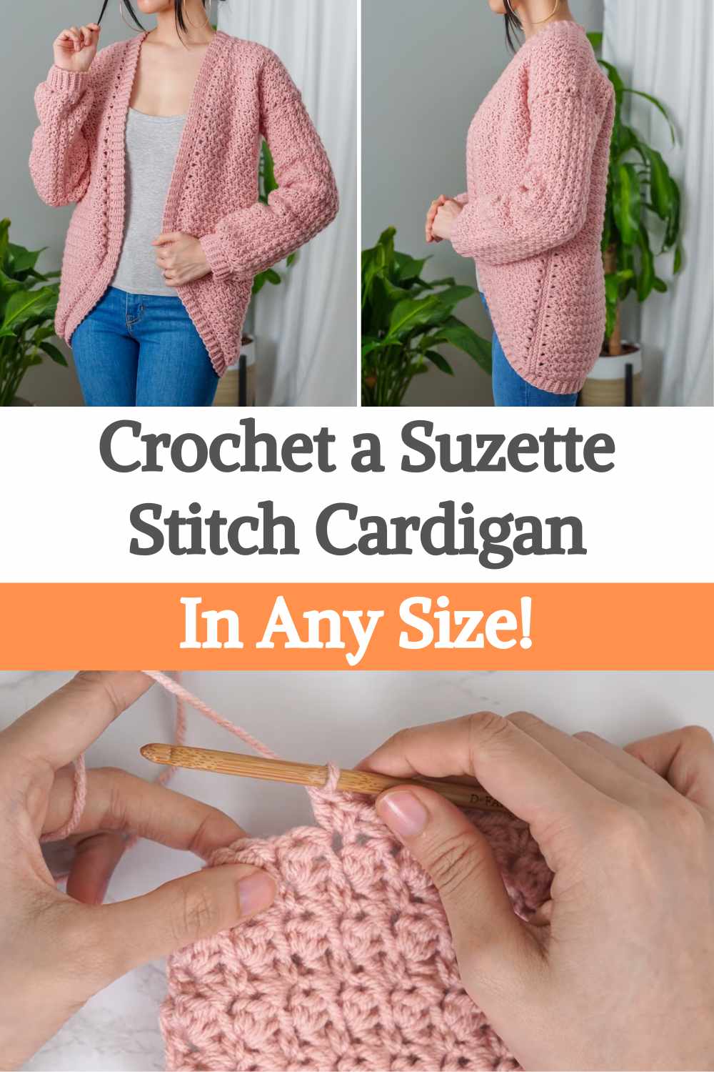 Crochet a Suzette Stitch Cardigan - In Any Size!