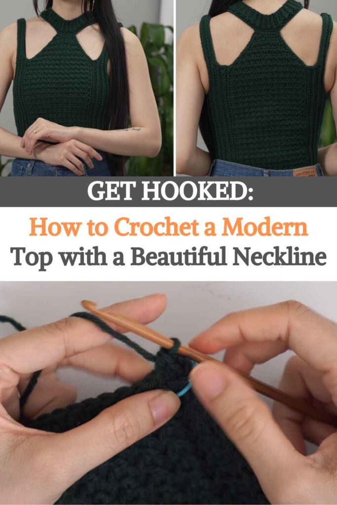 Get Hooked: How to Crochet a Modern Top with a Beautiful Neckline