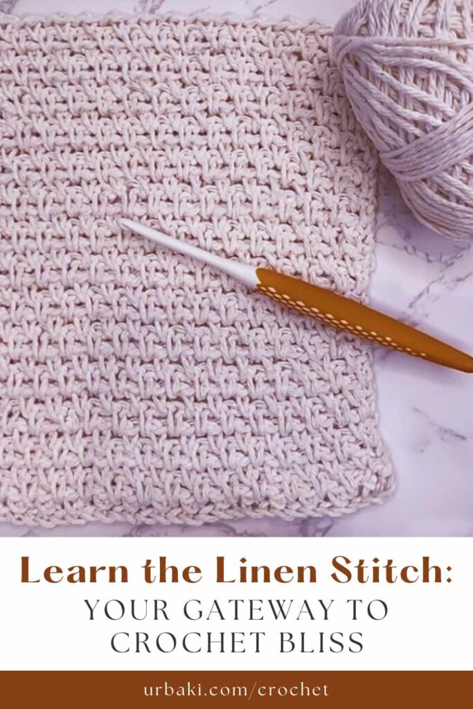 Learn the Linen Stitch: Your Gateway to Crochet Bliss