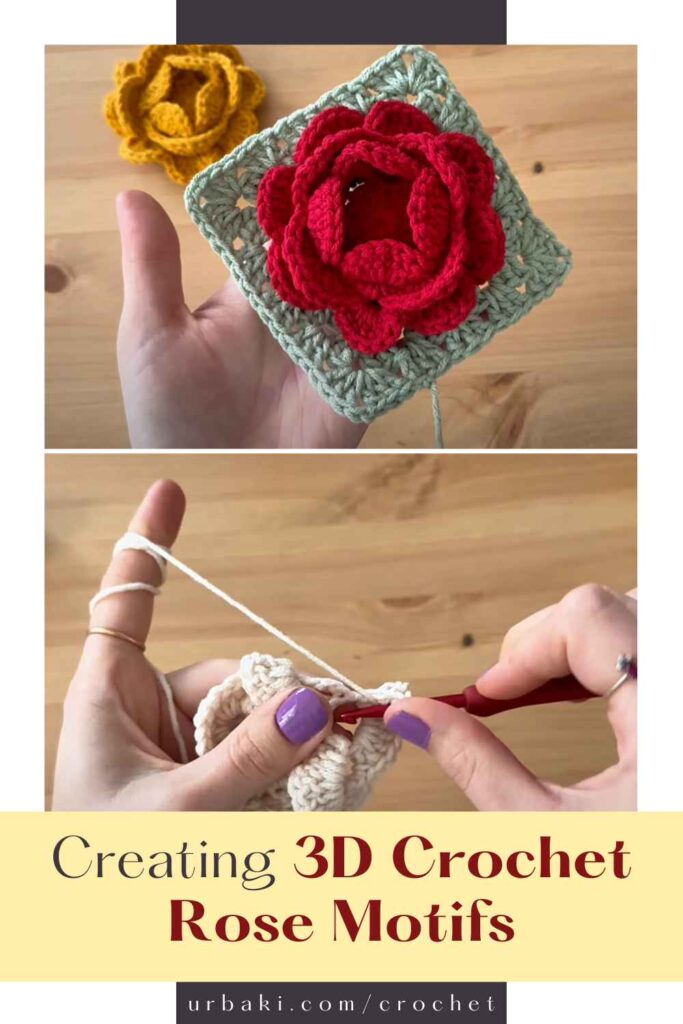 Crafting Dimension: Creating 3D Crochet Rose Motifs