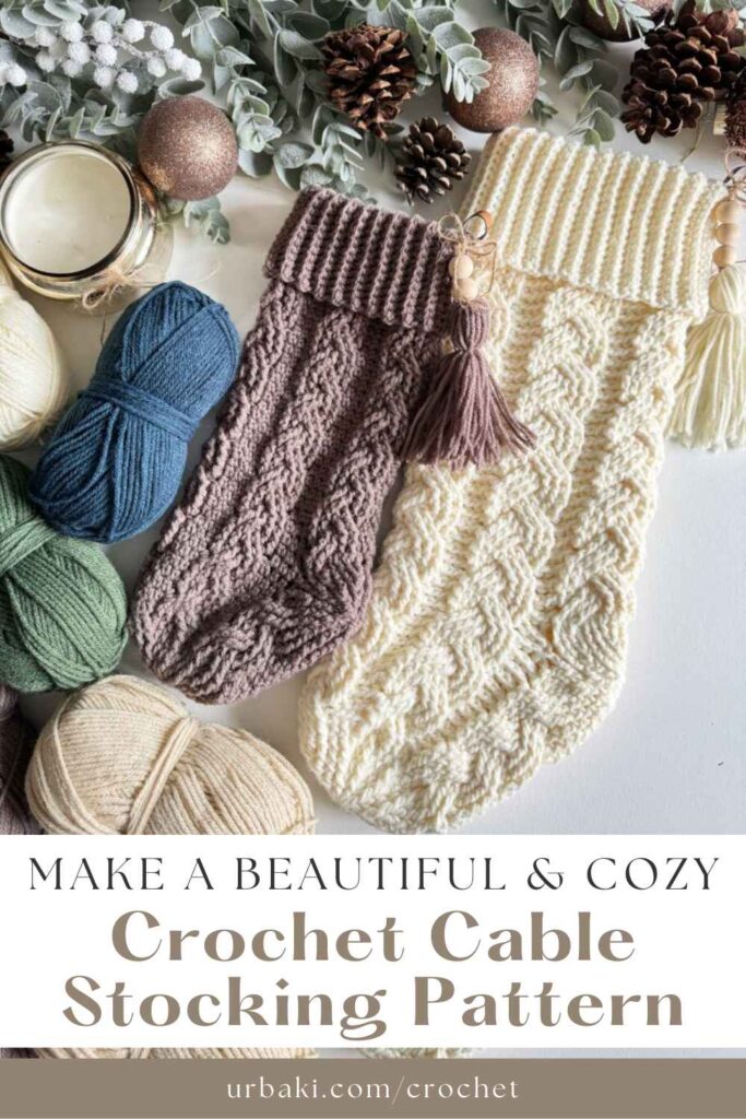 Make a Beautiful & Cozy Crochet Cable Stocking Pattern