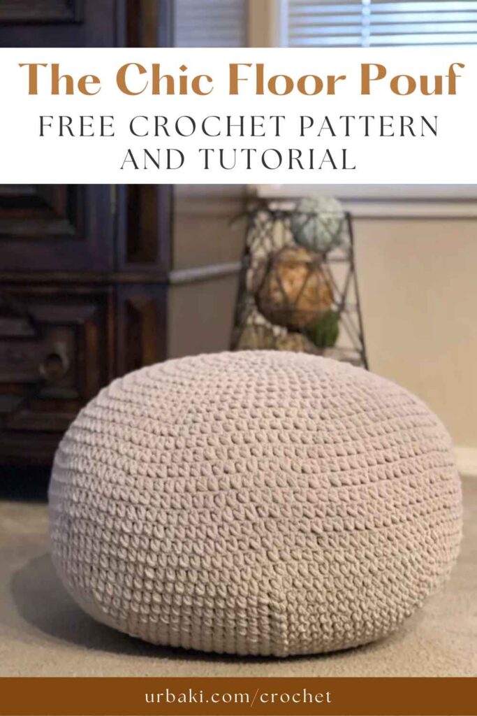 The Chic Floor Pouf Free Crochet Pattern and Tutorial