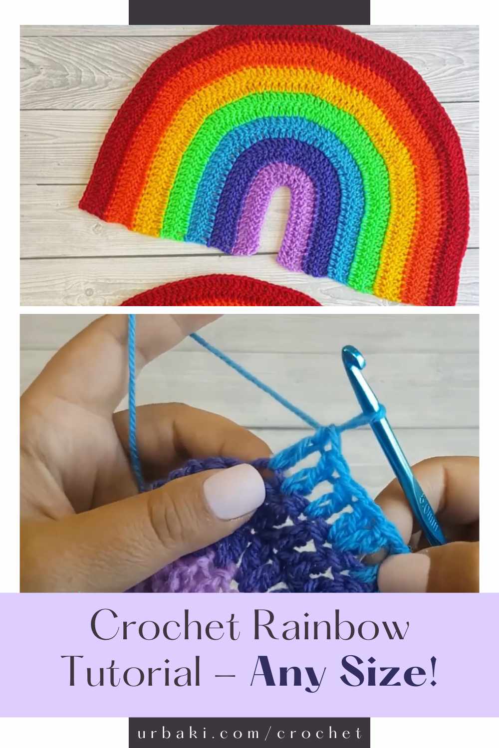 Crochet Rainbow Tutorial - Any Size!