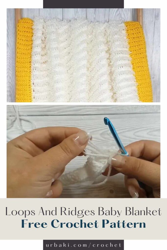 Loops And Ridges Baby Blanket – Free Crochet Pattern