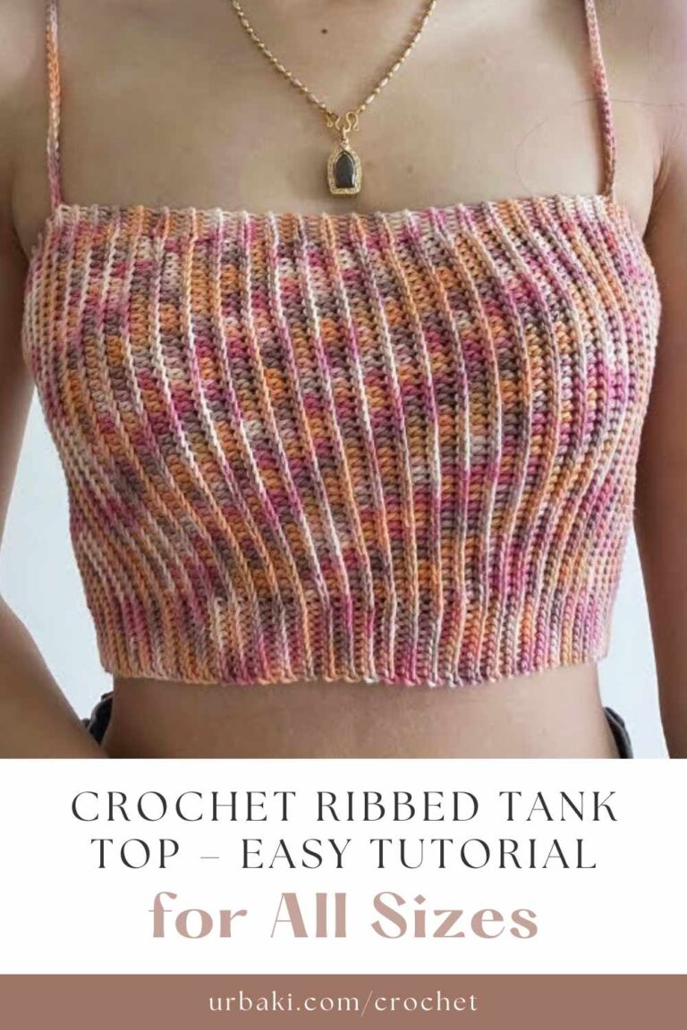 Crochet Ribbed Tank Top – Easy Tutorial for All Sizes