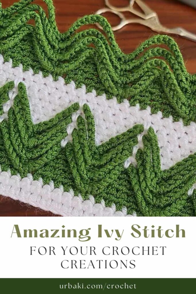 Amazing Ivy Stitch for Your Crochet Creations