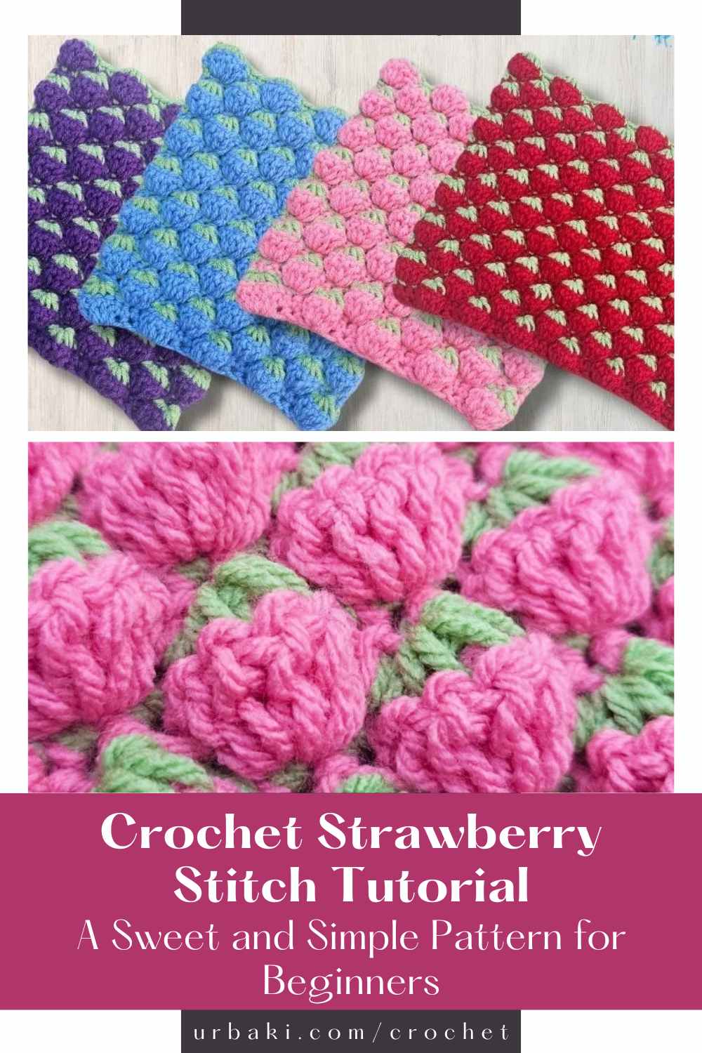 Crochet Strawberry Stitch Tutorial – A Sweet and Simple Pattern for ...