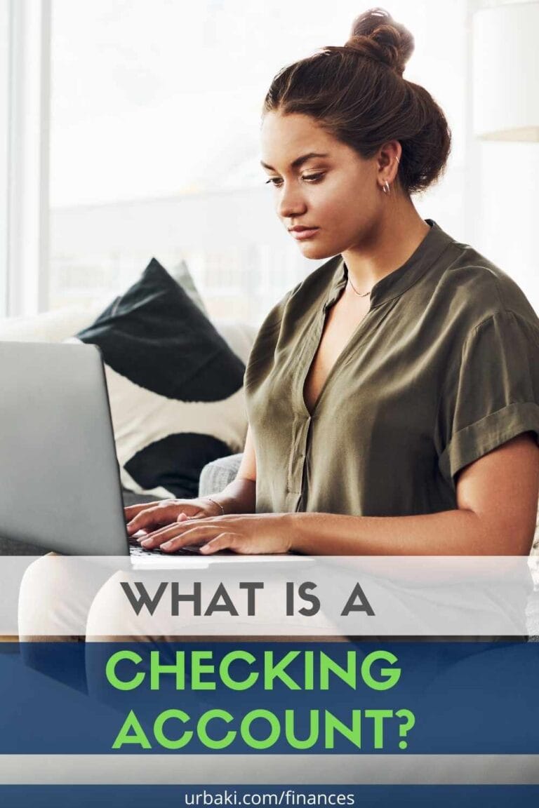 What Is a Checking Account?