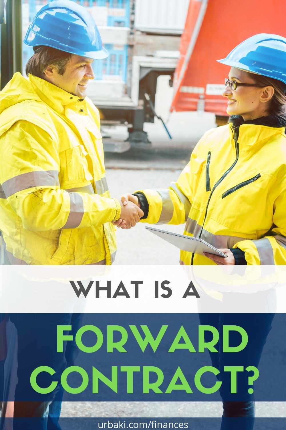 What Is a Forward Contract?