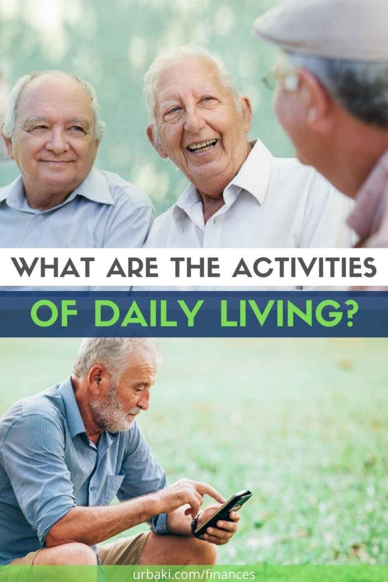 What Are the Activities of Daily Living?