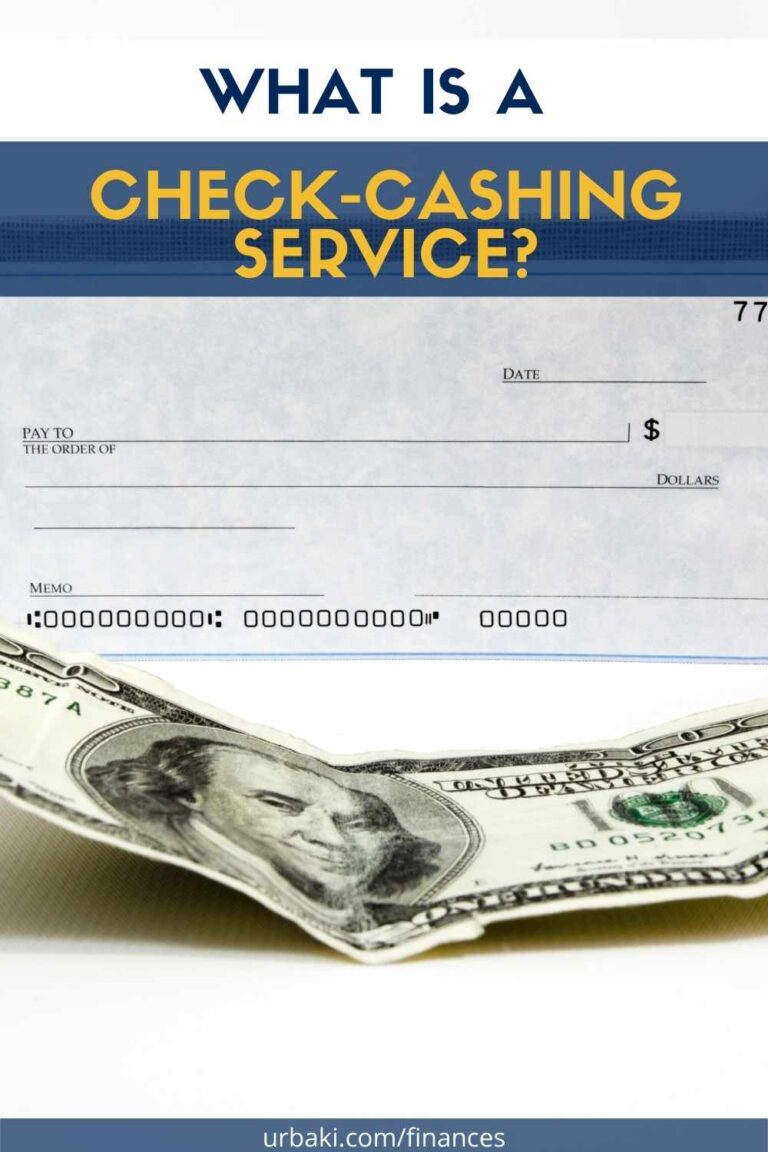 What Is a Check-Cashing Service?
