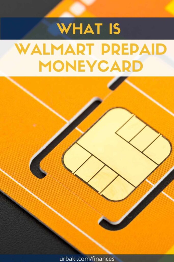What Is Walmart Prepaid MoneyCard