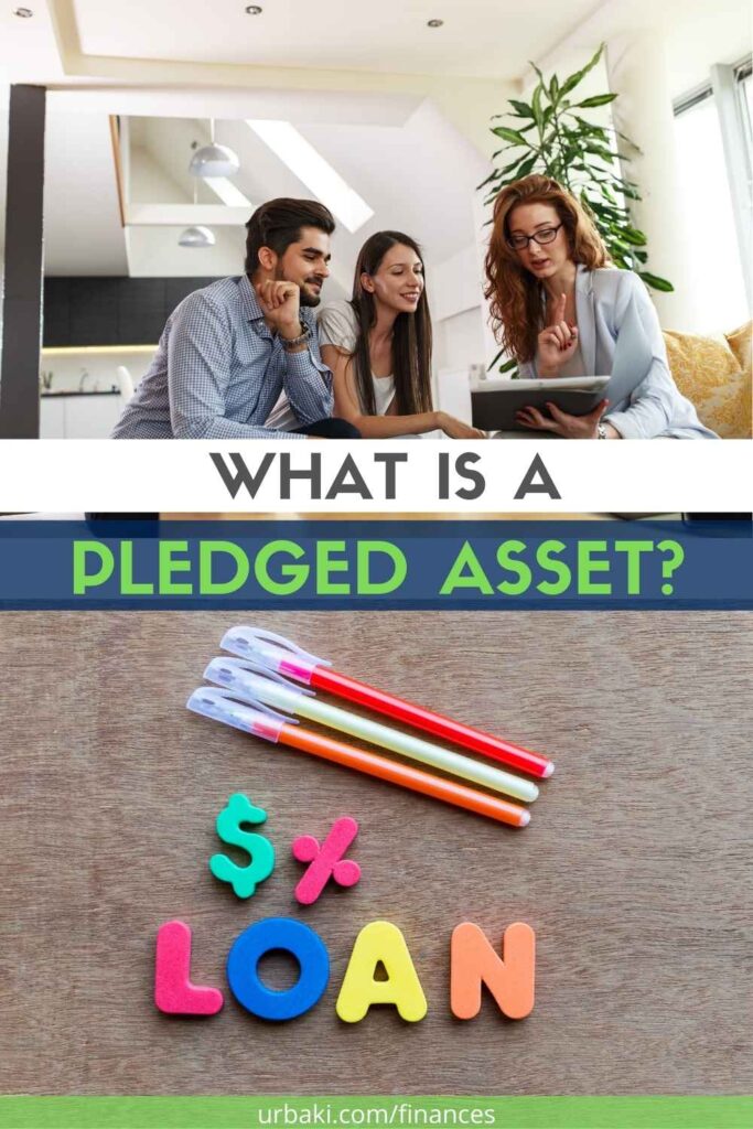 What Is a Pledged Asset?