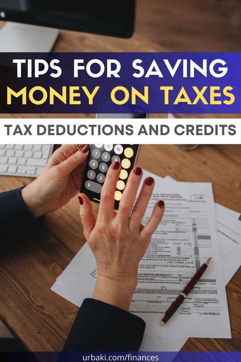 Tips for Saving Money on Taxes: Tax Deductions and Credits