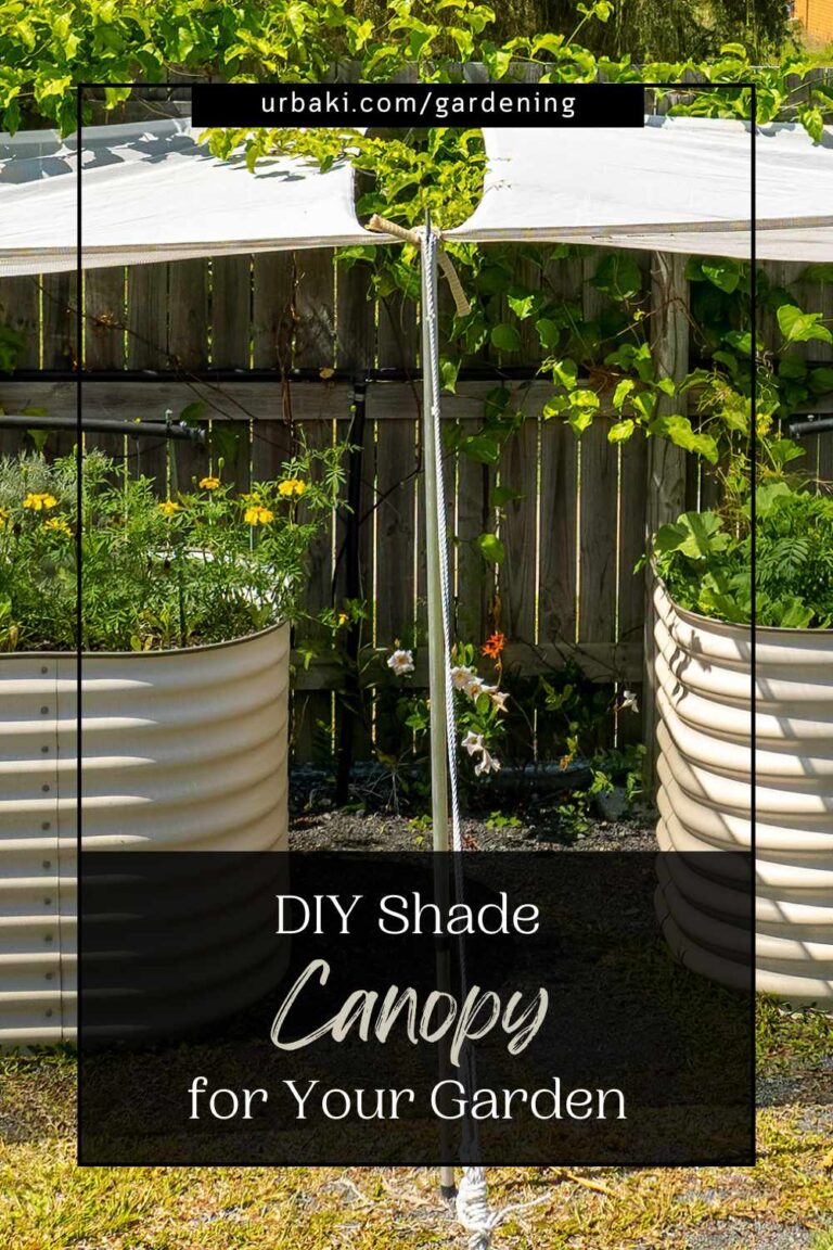 Beat the Heat - DIY Shade Canopy for Your Garden