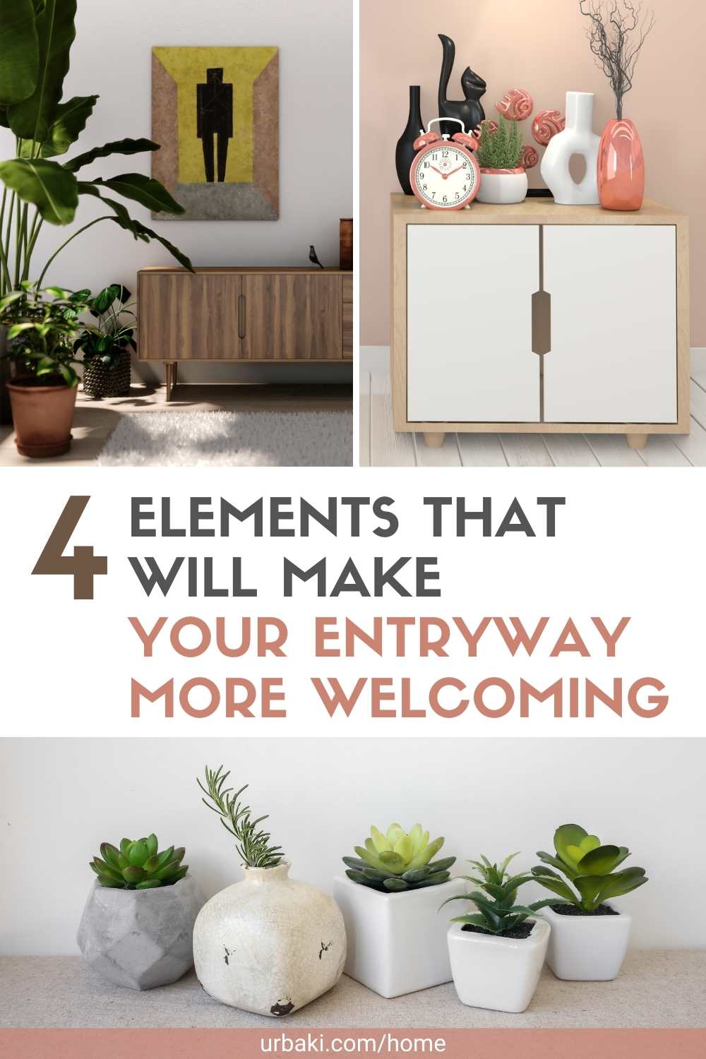 4 Elements That Will Make Your Entryway More Welcoming Than Ever