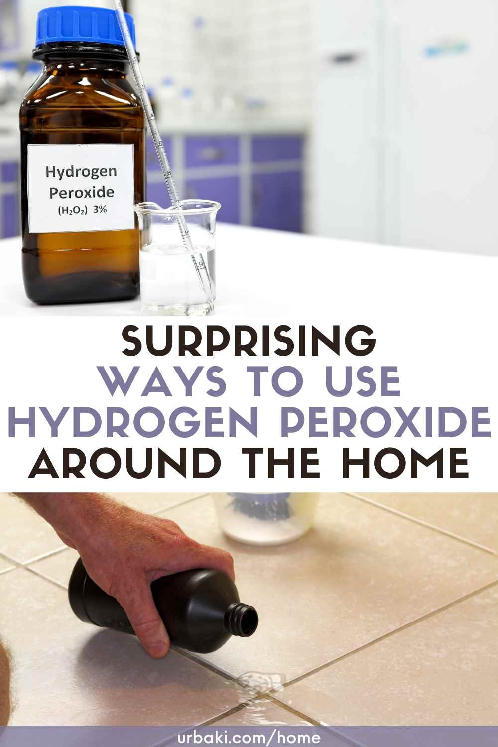 Surprising Ways to Use Hydrogen Peroxide Around the Home