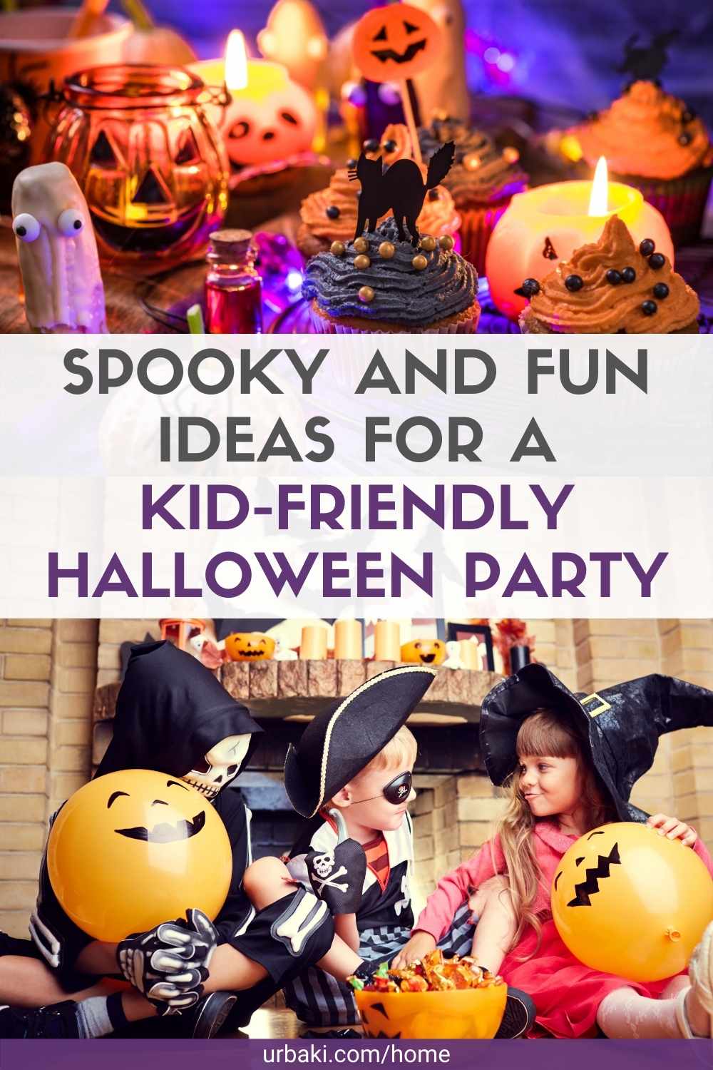 Spooky and Fun Ideas for a Kid-Friendly Halloween Party