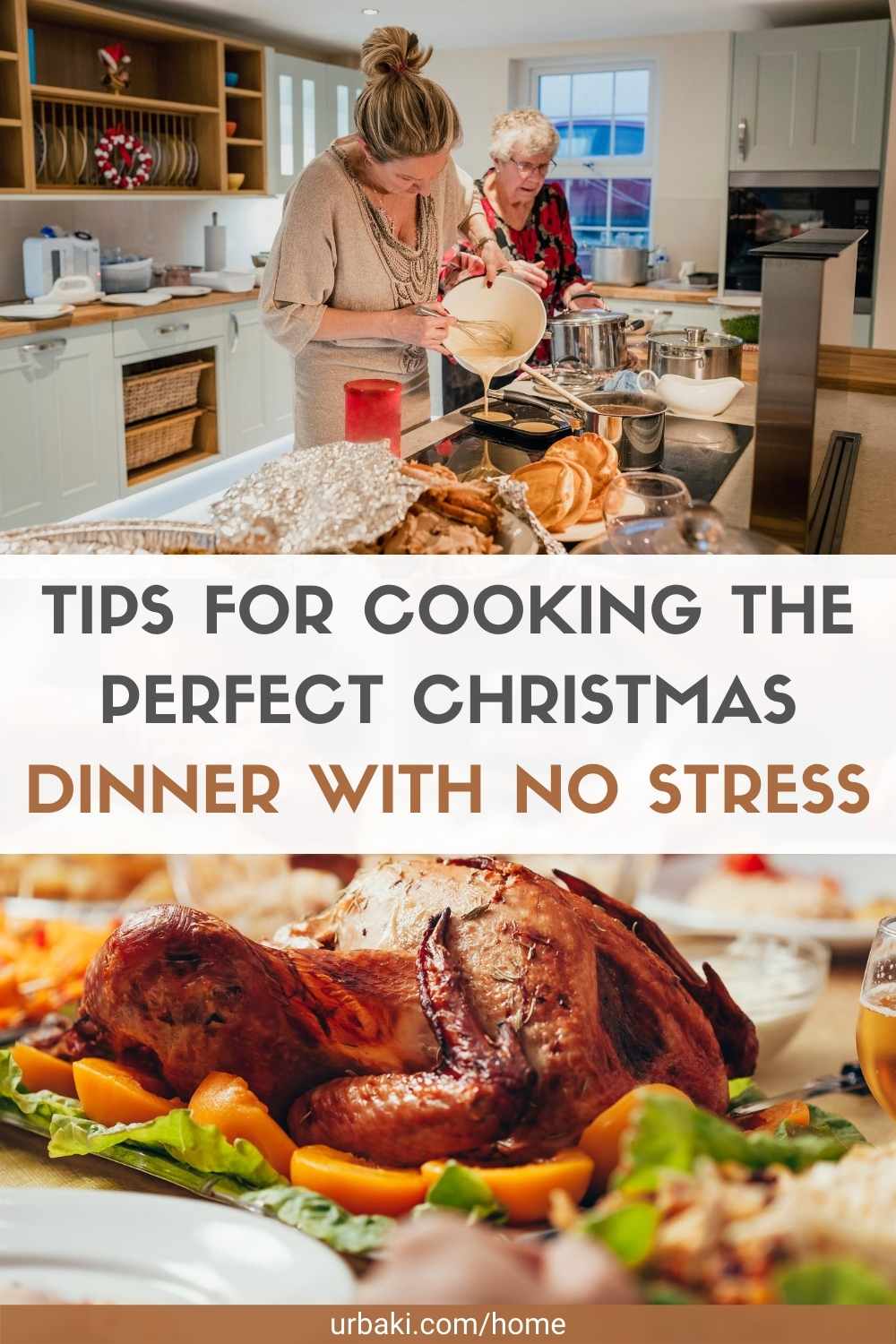 Tips for Cooking The Perfect Christmas Dinner With No Stress