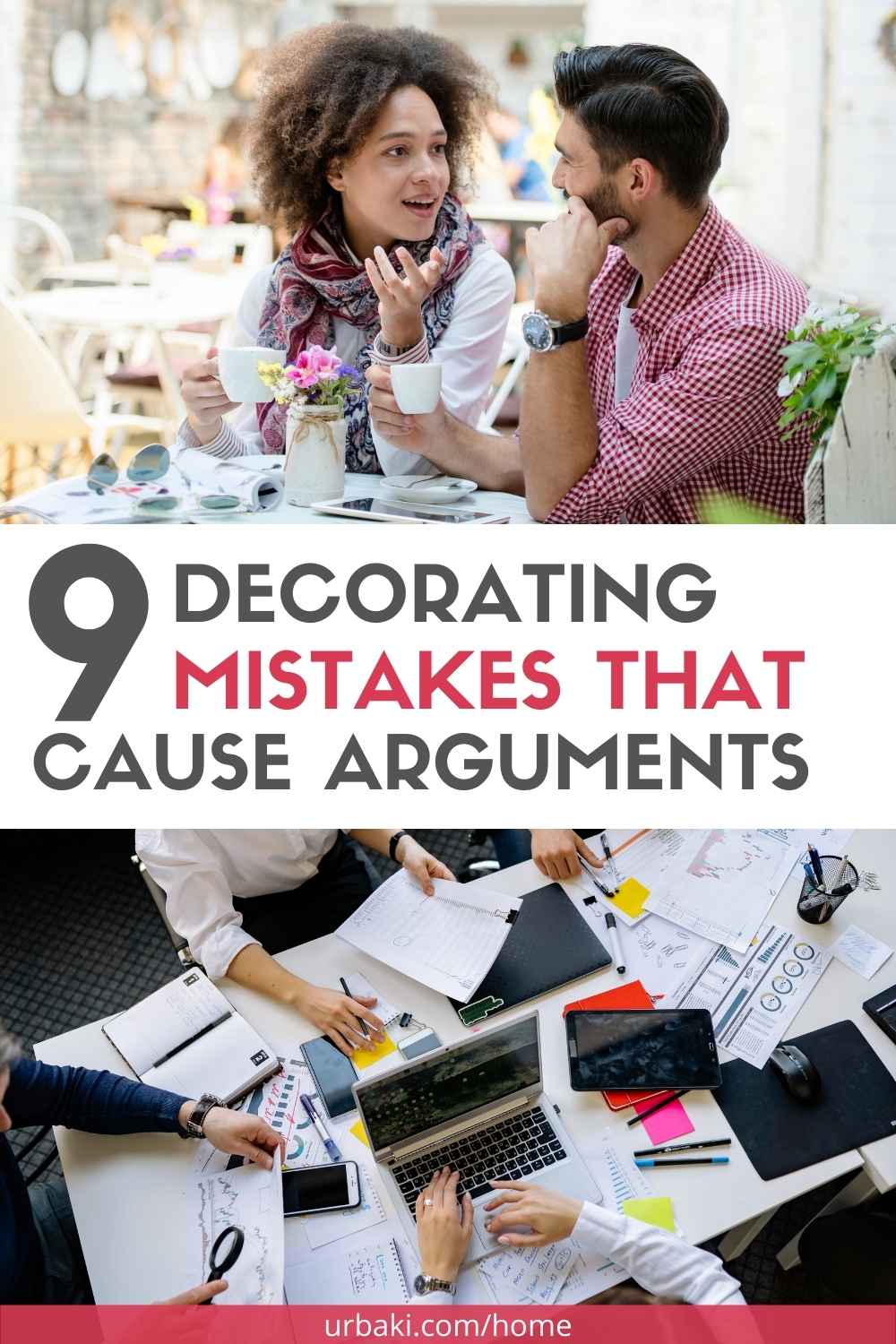 9 Decorating Mistakes That Cause Arguments