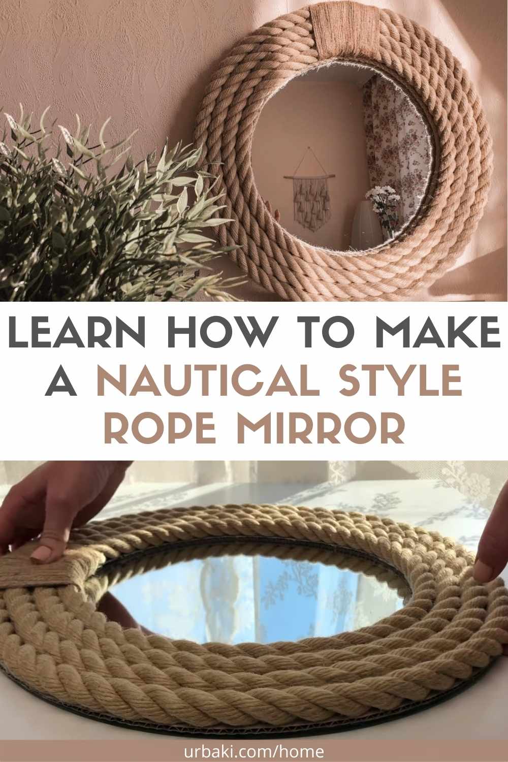 Learn How to Make a Nautical Style Rope Mirror