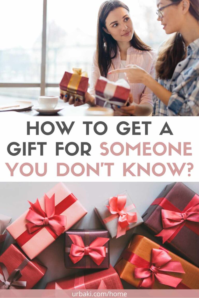 How to Get a Gift for Someone You Don't Know?