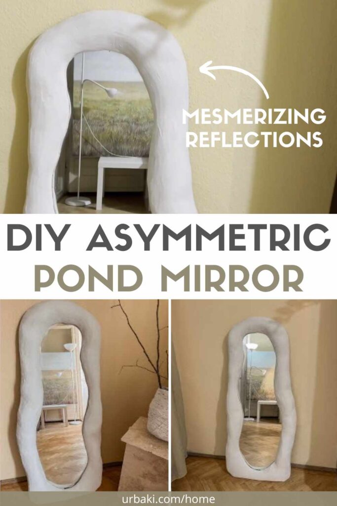 Mesmerizing Reflections - DIY Asymmetric Pond Mirror
