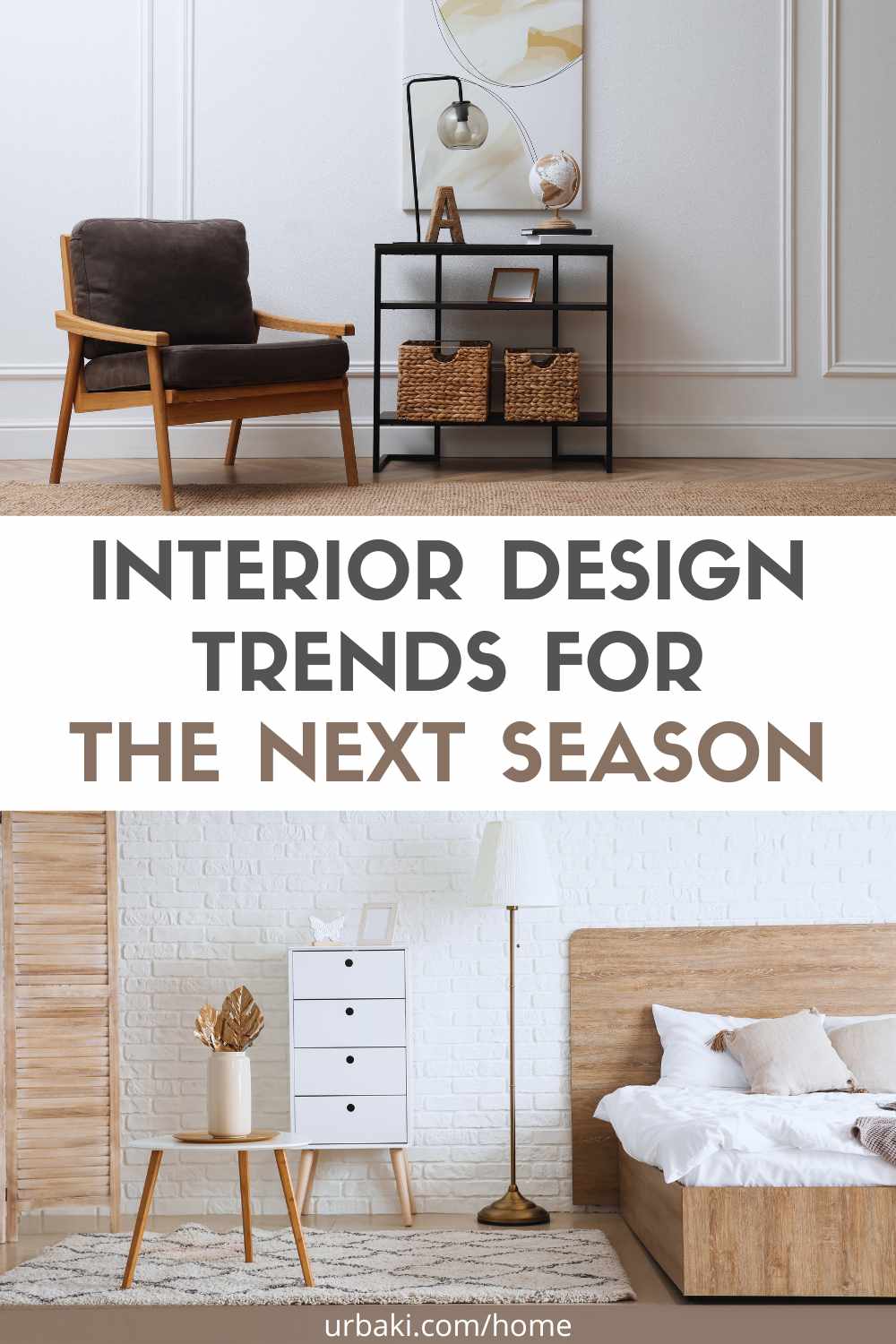 Interior Design Trends for the Next Season