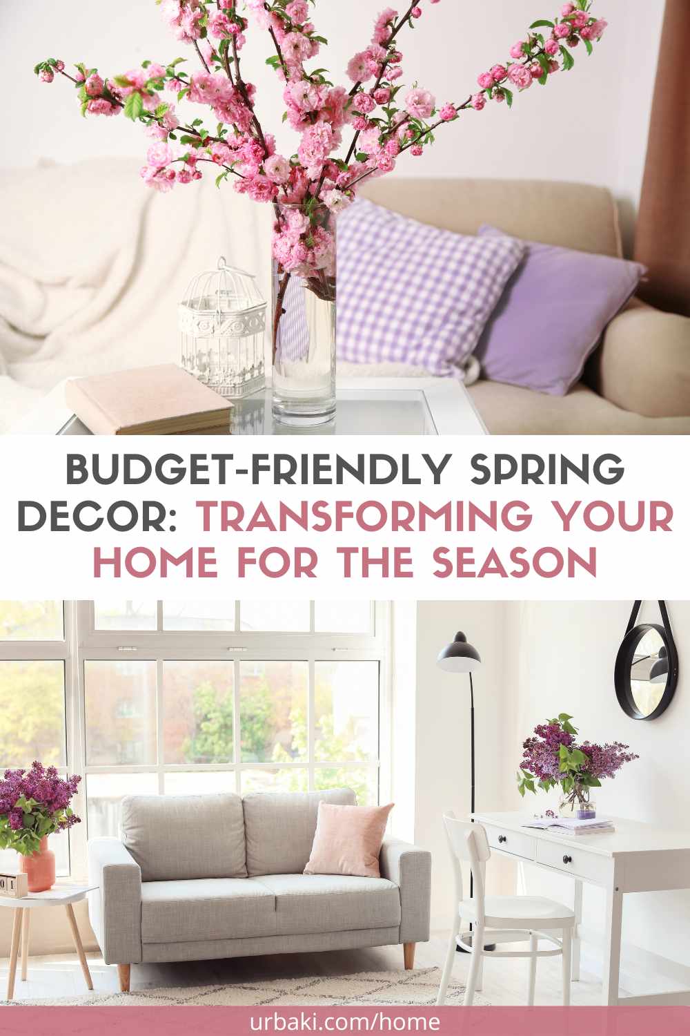 Budget-Friendly Spring Decor: Transforming Your Home for the Season