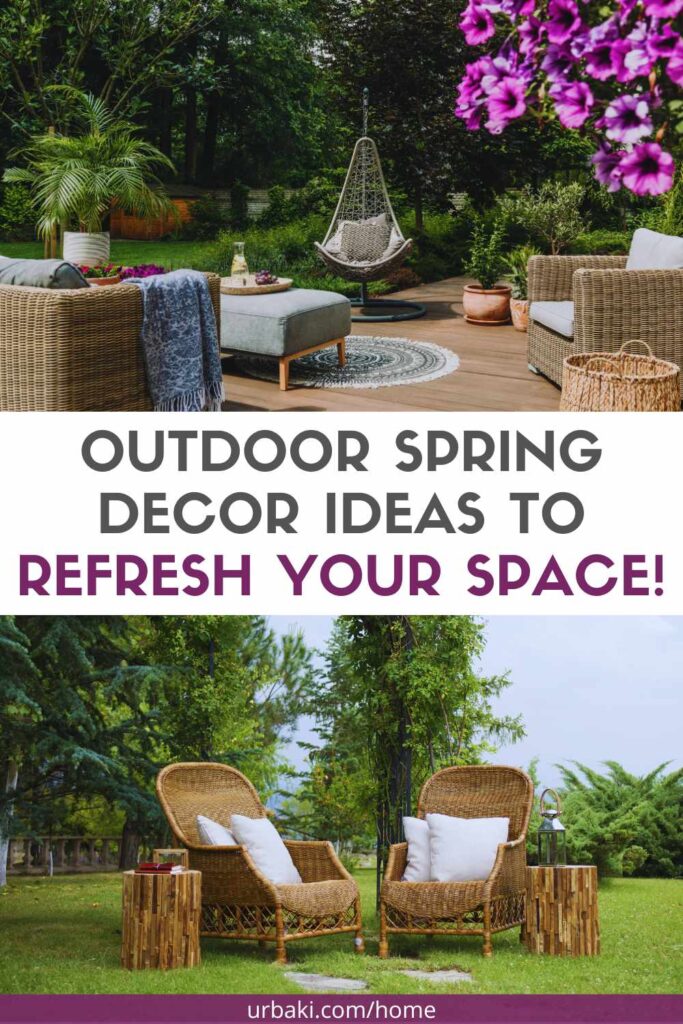 Outdoor Spring Decor Ideas to Refresh Your Space!